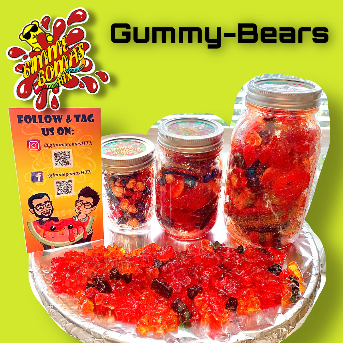 GUMMY BEARS – Gimme Gomas HTX